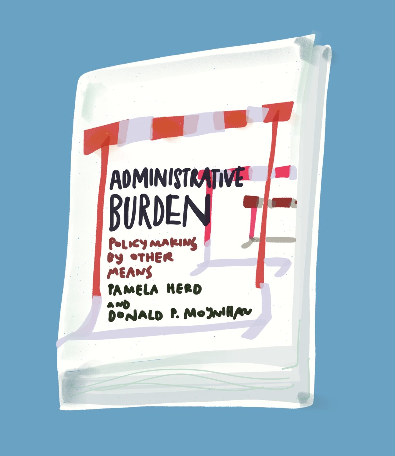Administrative Burden book on measuring citizen’s experience of ...